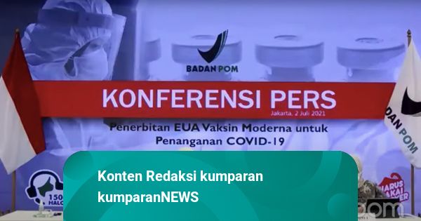 Bpom Terbitkan Izin Darurat Vaksin Moderna Efikasi 94 1 Persen